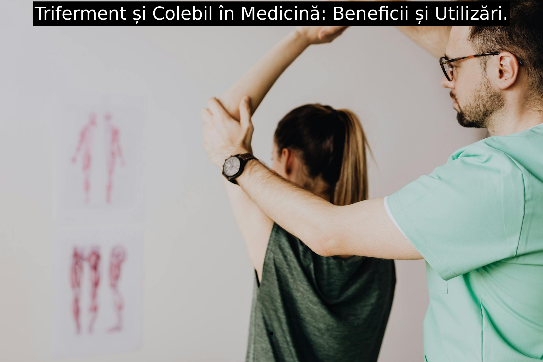 Triferment și Colebil în Medicină: Beneficii și Utilizări. - Dentist 360